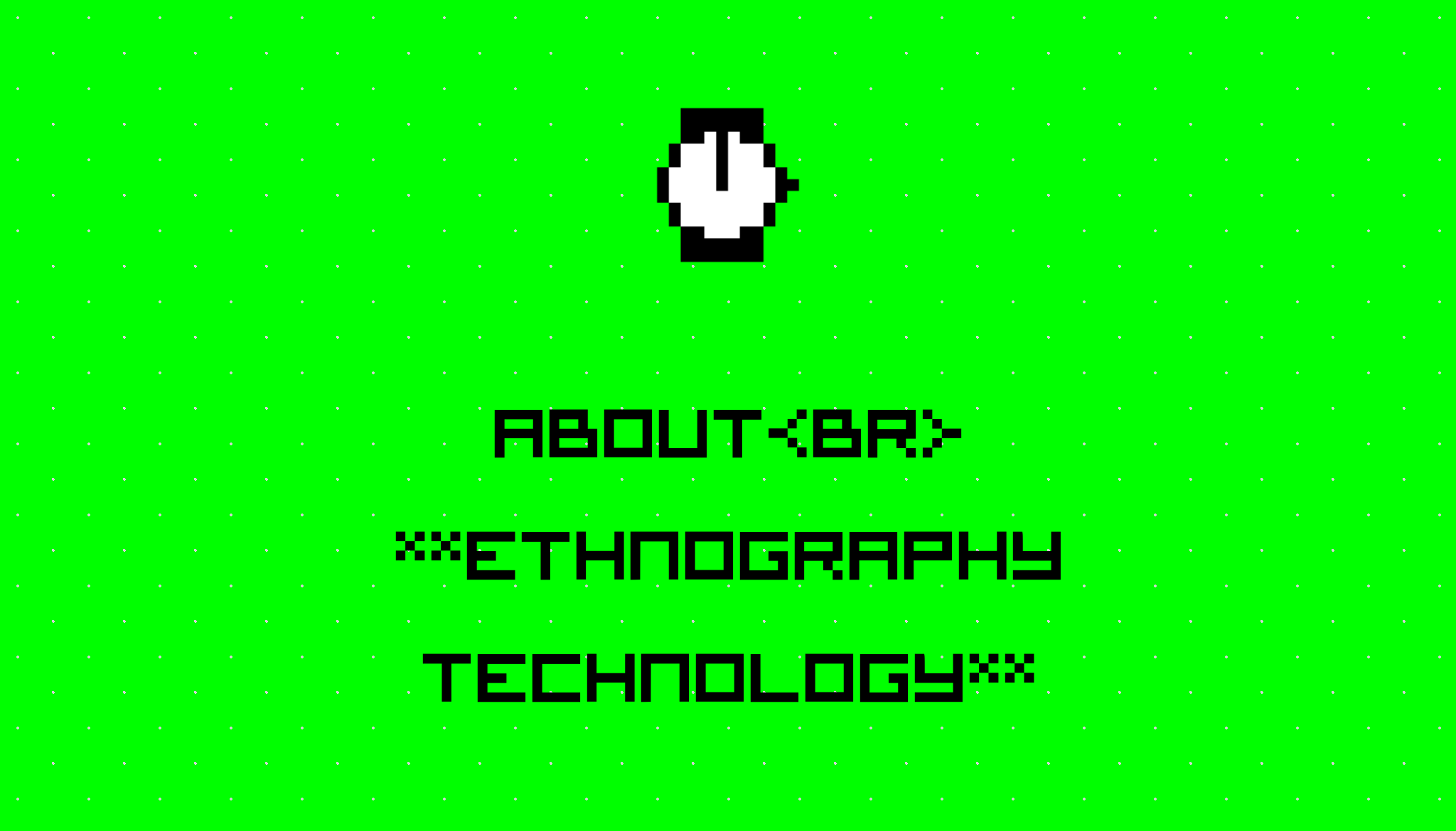 About Ethnography Technology on HackerNoon